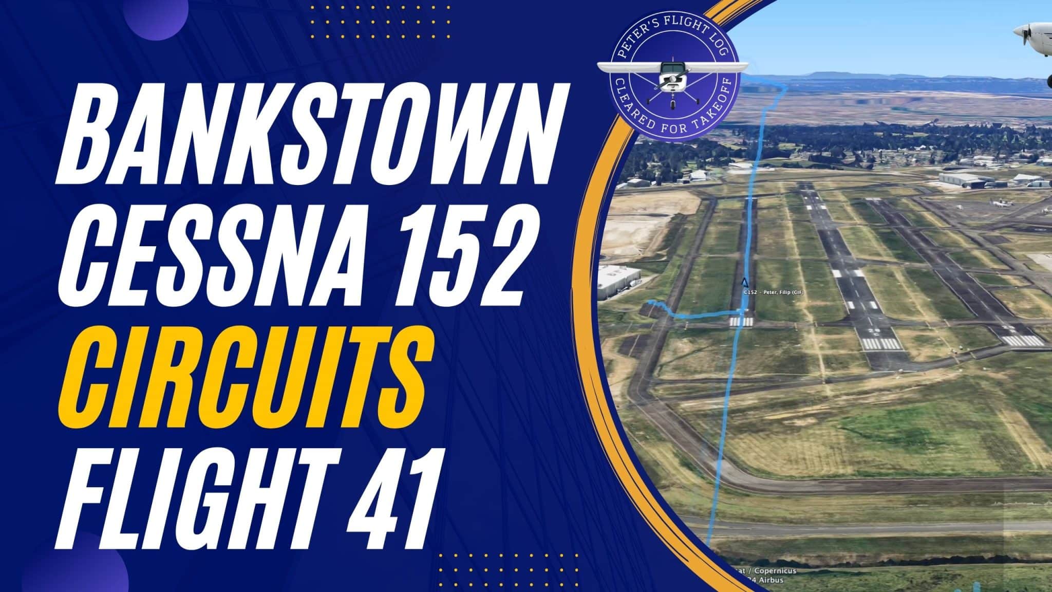 Flight 41: 2nd circuits at Bankstown in a C152 - Peter's Flight Log