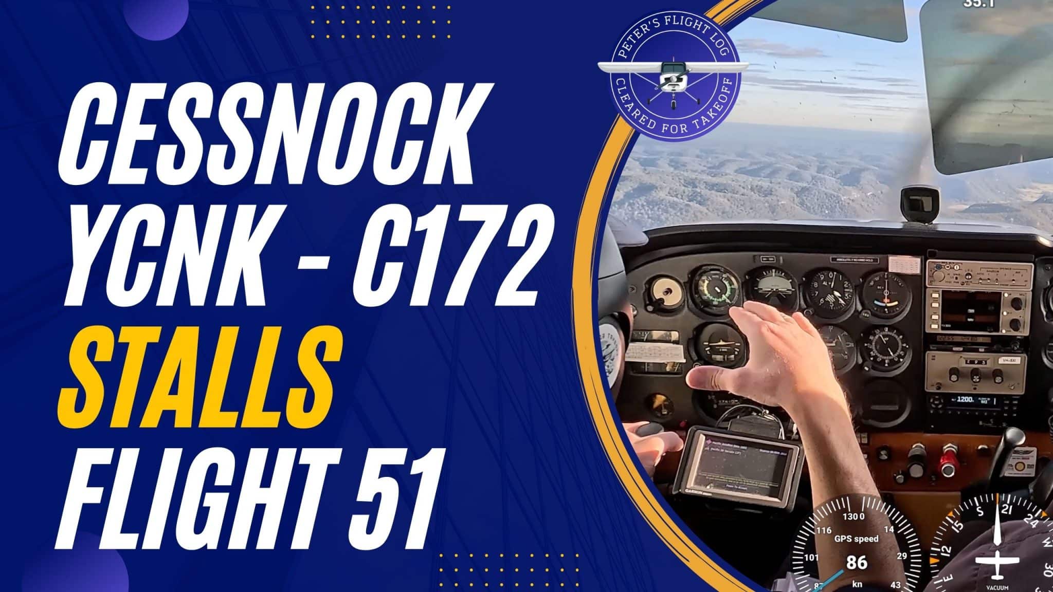 Flight 51: Stall practice and application on landings Cessnock C172 ...